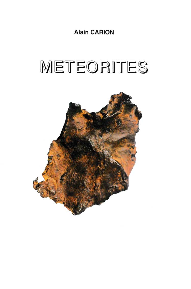 Météorites — Alain Carion | Un caillou dans la poche
